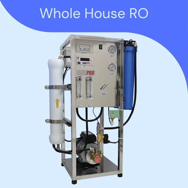Whole House RO Systems – AQUAPRO